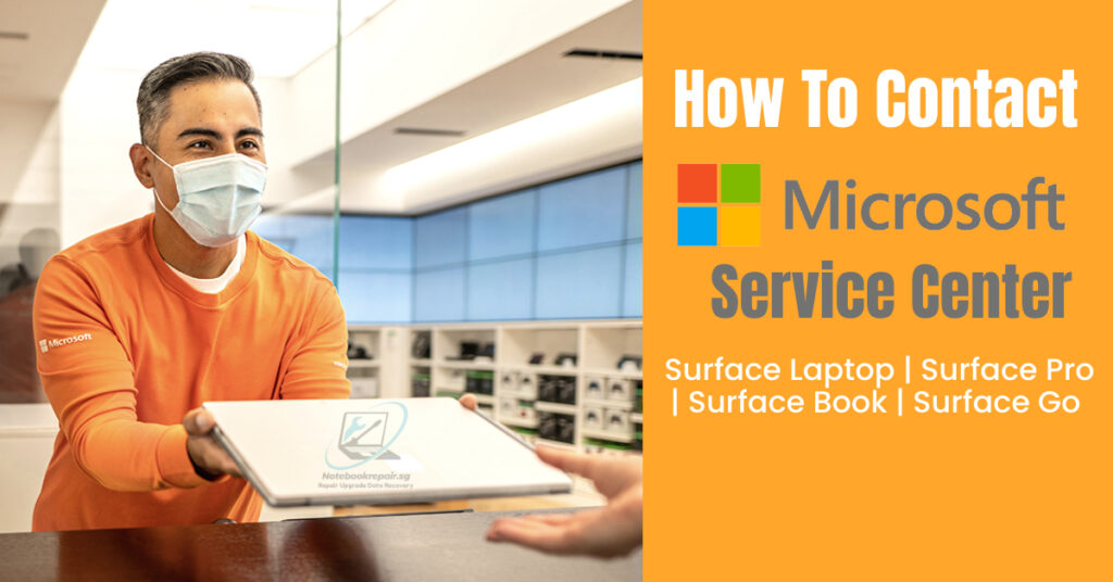 How To Contact Microsoft Surface Service Center Singapore ...